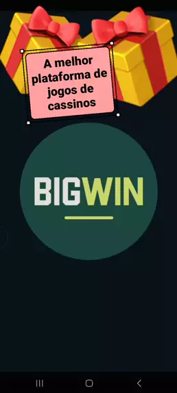 plataforma big win - link para baixar - jogar agor ...| Kwai