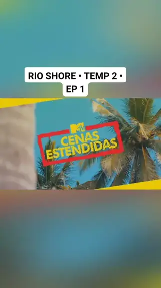 rio shore 2 temporada completo | Discover