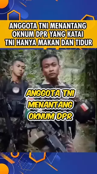 anggota dpr bilang tni makan tidur | Discover