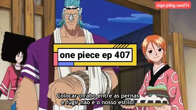 One Piece. ep 407. pt2, gostou? ja deixa aquela curtida 👍 ️ #anime # ...