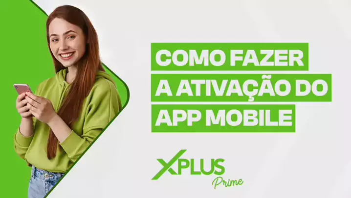 Tutoriais Xplus App Cartão e Prime - Android