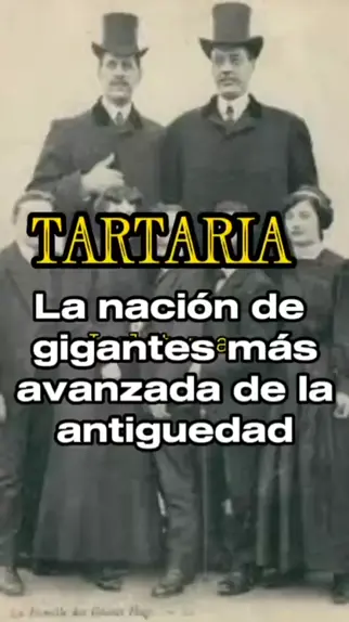 tartaros de tartaria gigantes | Discover