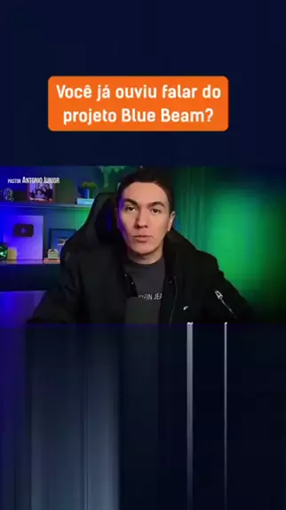 O Projeto Blue Beam: Uma Nova Ordem Mundial