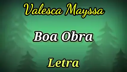 boa obra letra. | Discover