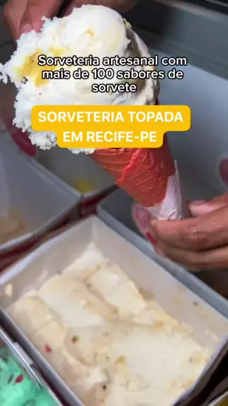 Sorveteria com mais de cem sabores em Recife